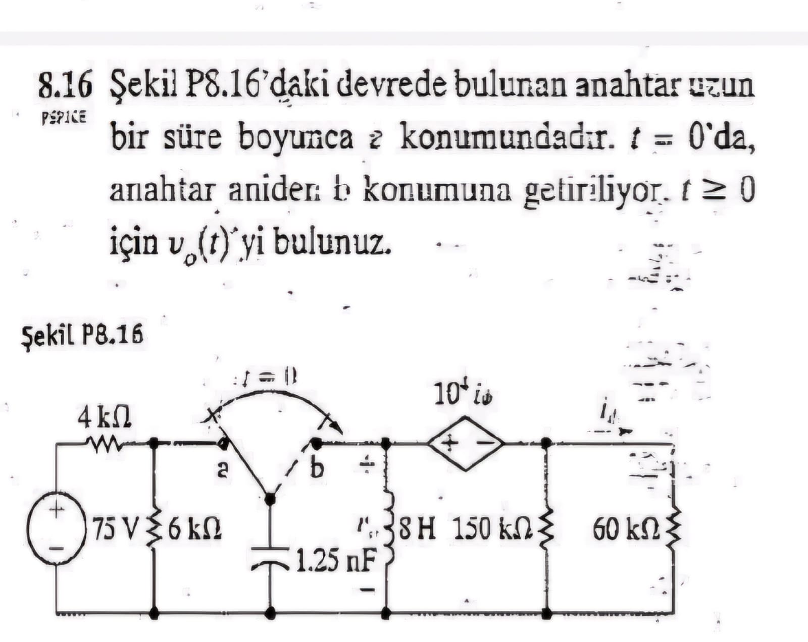 8.16 ﻿Sekil P8.16'daiki devrede bulunan anahtar | Chegg.com