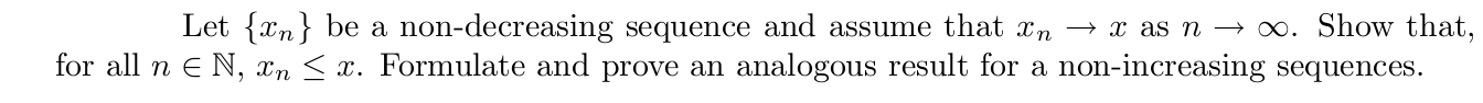 Solved Let {{n} be a non-decreasing sequence and assume that | Chegg.com