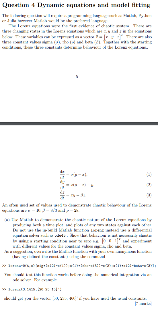 Solved Question 4 Dynamic equations and model fitting The | Chegg.com