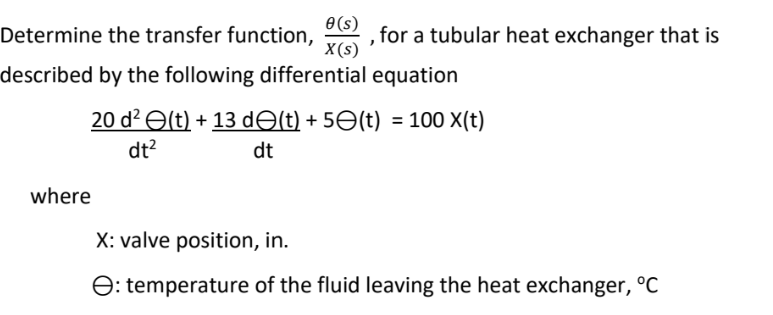 Solved Determine the transfer function, X(s)θ(s), for a | Chegg.com