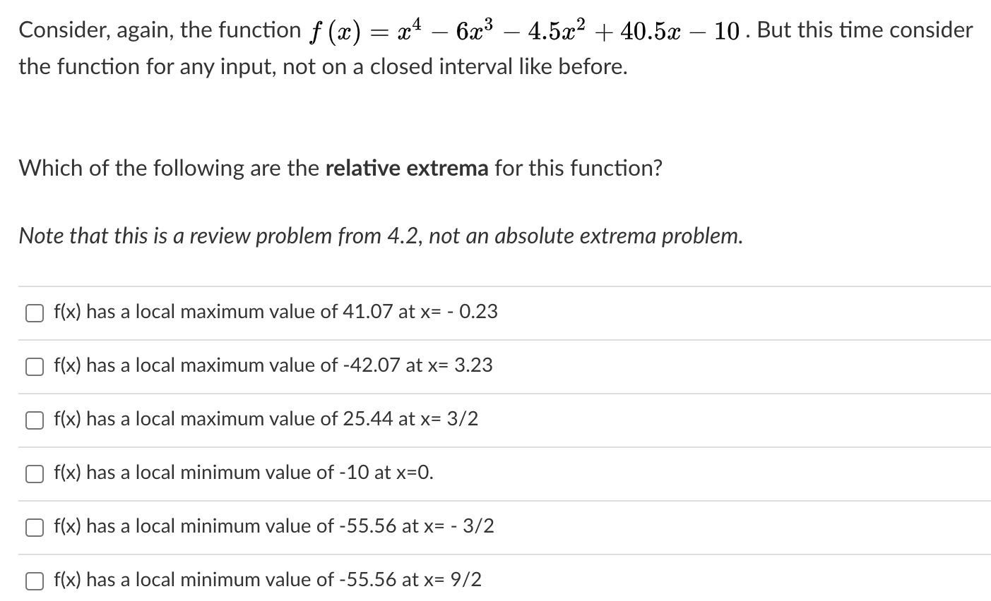 Solved Consider, again, the function f (ac) = x4 6x3 – 4.5x2 | Chegg.com