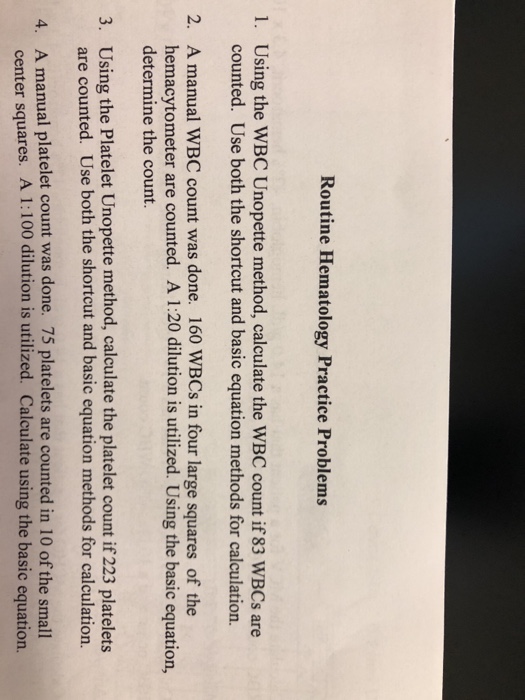 Solved Routine Hematology Practice Problems Using the WBC | Chegg.com