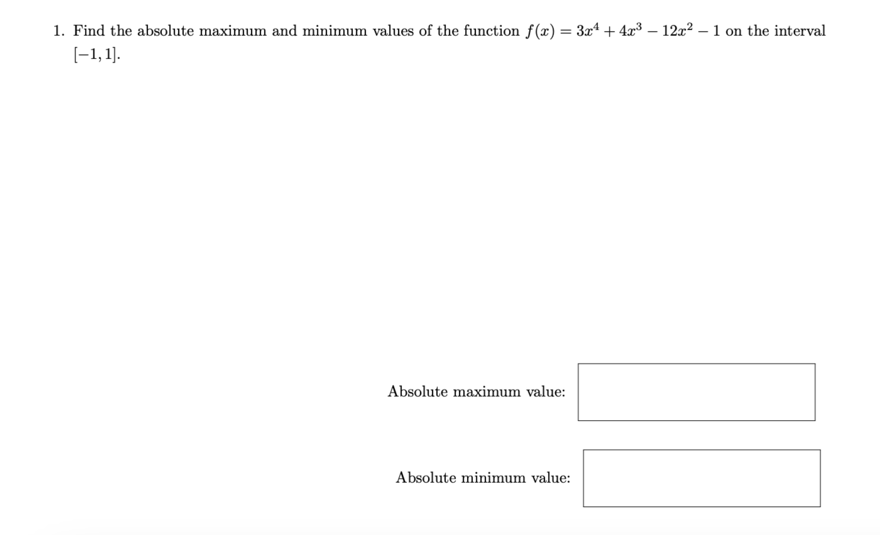 Solved Find the absolute maximum and minimum values of the | Chegg.com