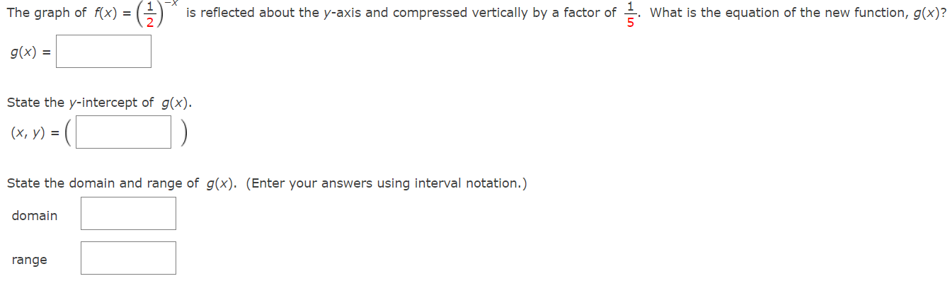 Solved The graph of f(x)=(12)-x ﻿is reflected about the | Chegg.com
