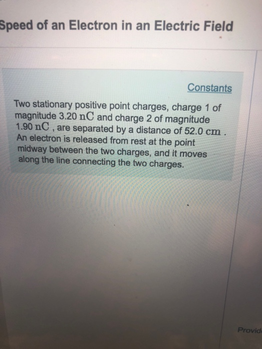 Solved Speed of an Electron in an Electric Field Constants | Chegg.com