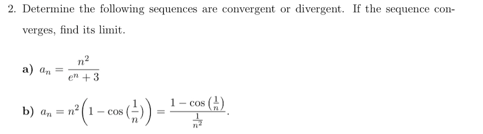 Solved 2. Determine the following sequences are convergent | Chegg.com