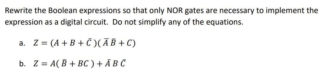 Solved Rewrite the Boolean expressions so that only NOR | Chegg.com