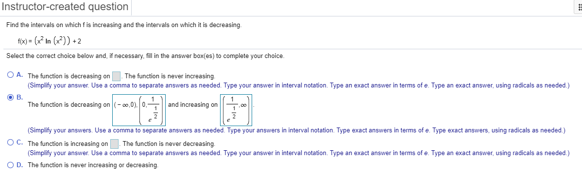 Solved Instructor-created question Find the intervals on | Chegg.com