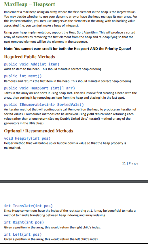 Solved Implement a max heap using an array, where the first | Chegg.com Solved Implement a max heap using an array, where the first | Chegg.com