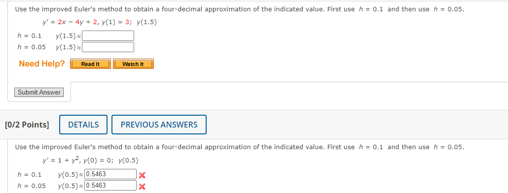 Solved Use the improved Euler's method to obtain a | Chegg.com