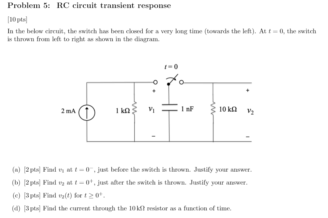 Solved Problem 5: RC circuit transient response [10 pts] In | Chegg.com