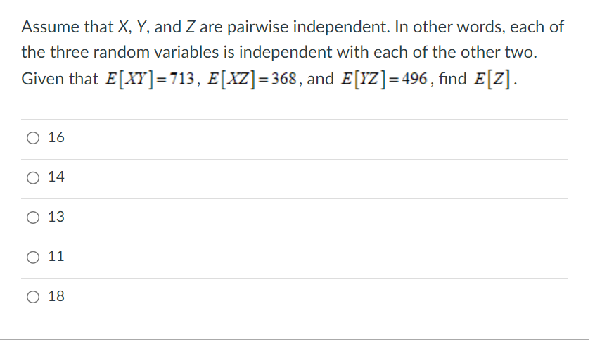 Solved Assume that X,Y, and Z are pairwise independent. In | Chegg.com