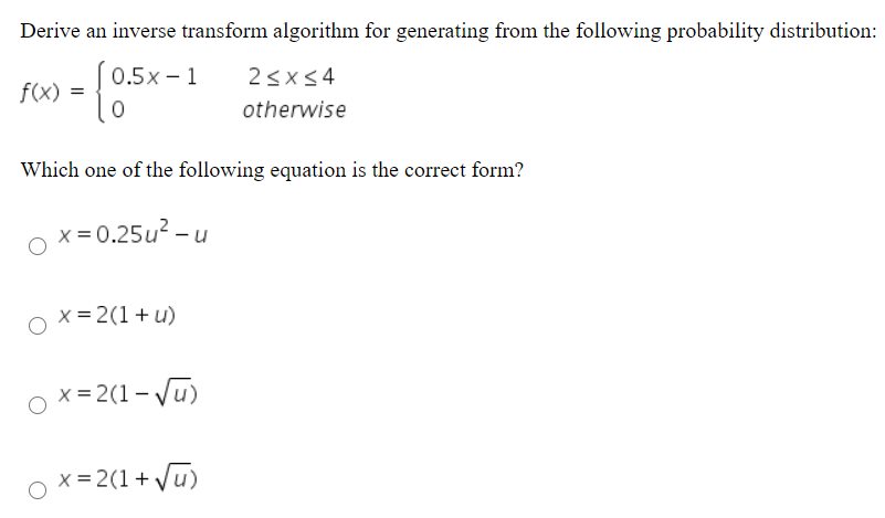Solved Derive an inverse transform algorithm for generating | Chegg.com