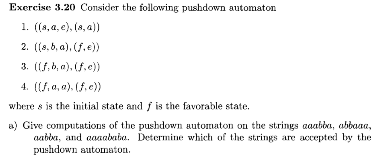 Solved Exercise 3.20 Consider the following pushdown | Chegg.com