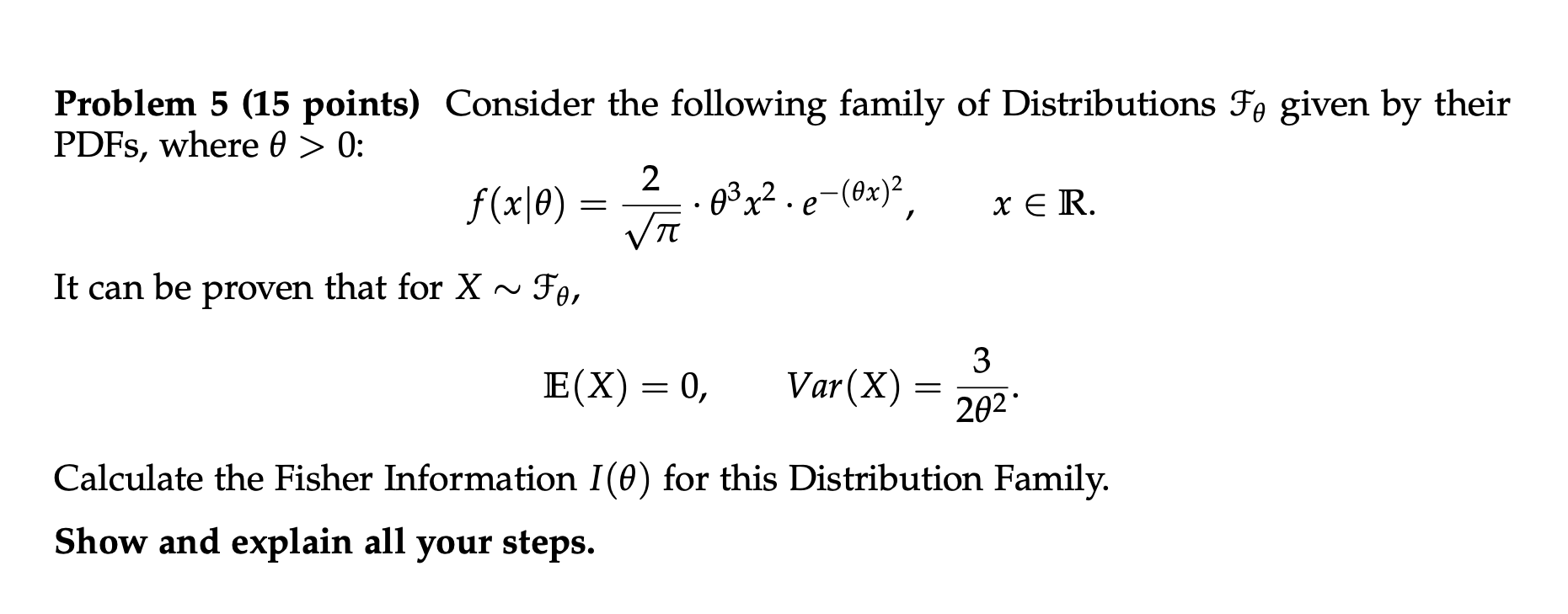 Solved Consider the following family of Distributions Fθ | Chegg.com