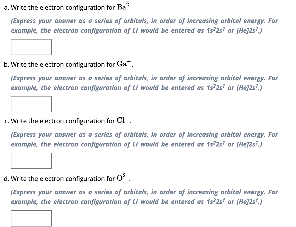 Solved a. Write the electron configuration for Ba2+. | Chegg.com