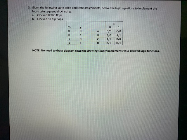Solved 3. Given the following state table and state | Chegg.com