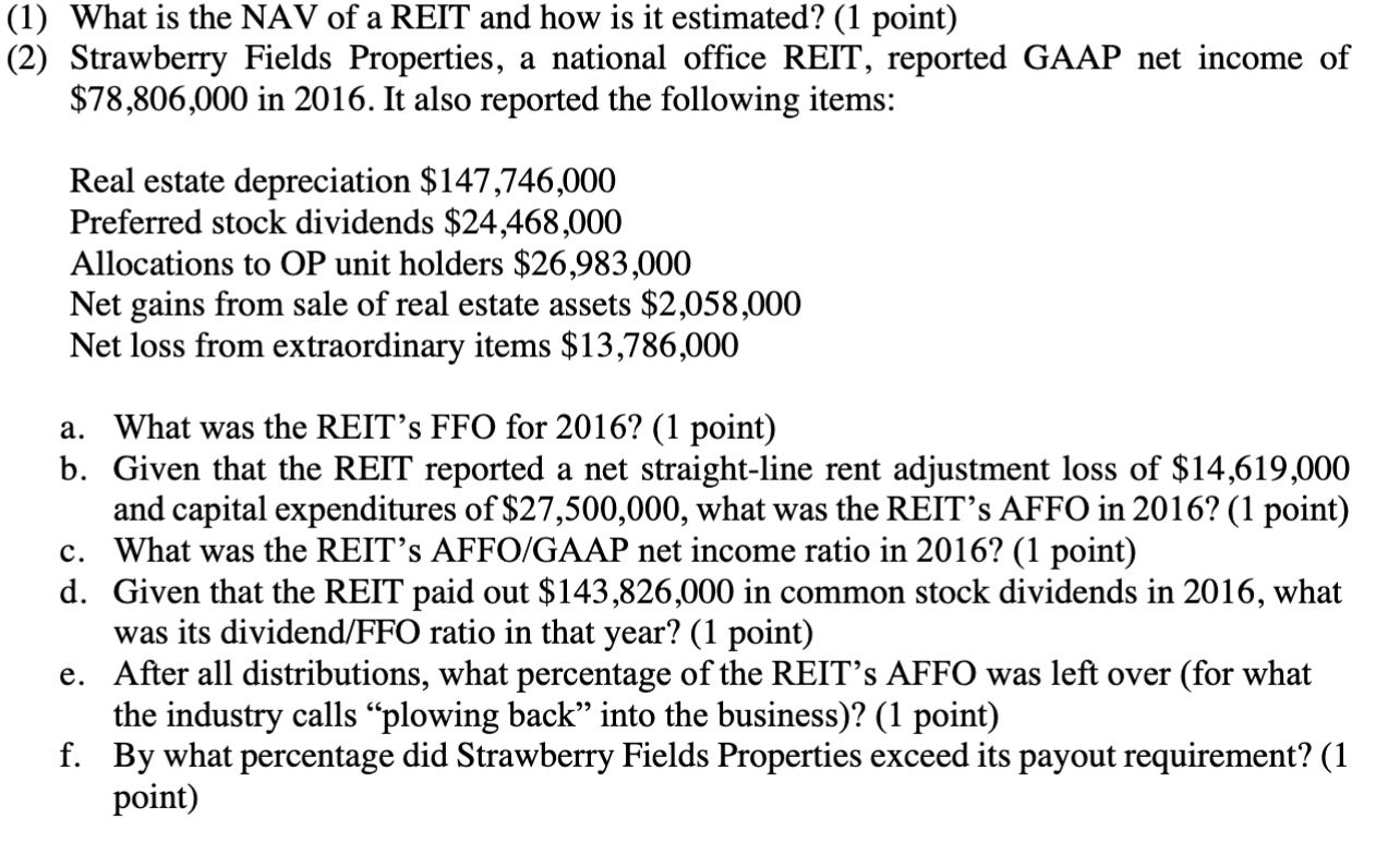 Solved What is the NAV of a REIT and how is it estimated? (1 | Chegg.com