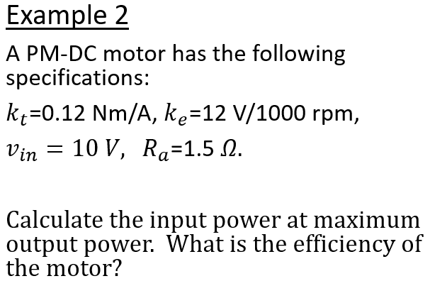 Solved Example 2 A PM-DC motor has the following | Chegg.com