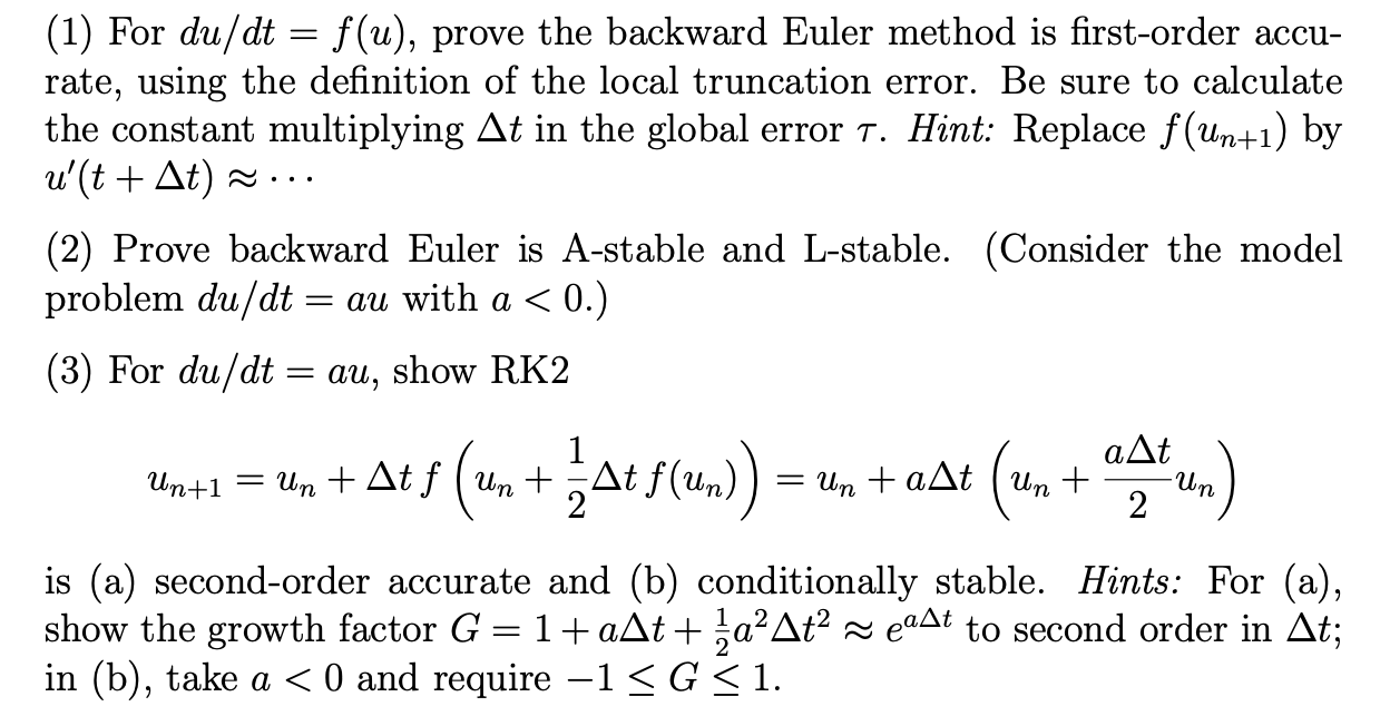 Solved (1) For du/dt = f(u), prove the backward Euler method | Chegg.com