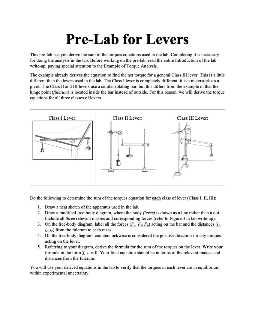 Solved by an EXPERT Pre-Lab for LeversThis pre-lab has you derive the ...