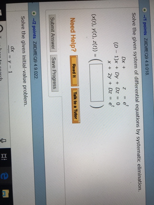Solved -/1 points ZillDiffEQ9 4.9.018 Solve the given system | Chegg.com