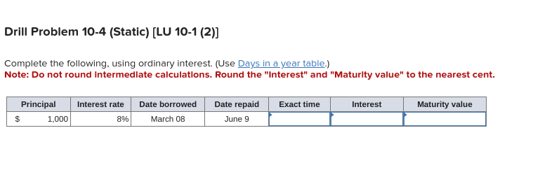 Solved Complete the following, using ordinary interest. (Use | Chegg.com