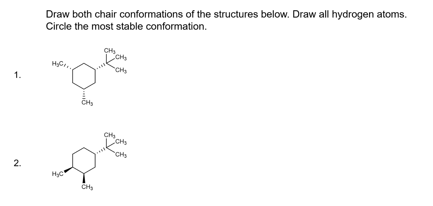 Solved Draw both chair conformations of the structures | Chegg.com