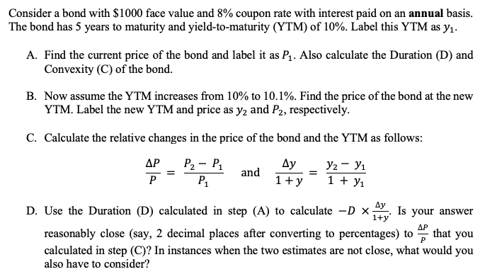 Solved Consider a bond with $1000 face value and 8% coupon | Chegg.com