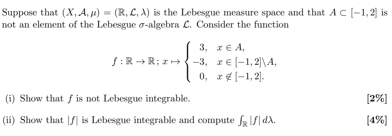 Solved Suppose That X A J R L 1 Is The Lebesgue