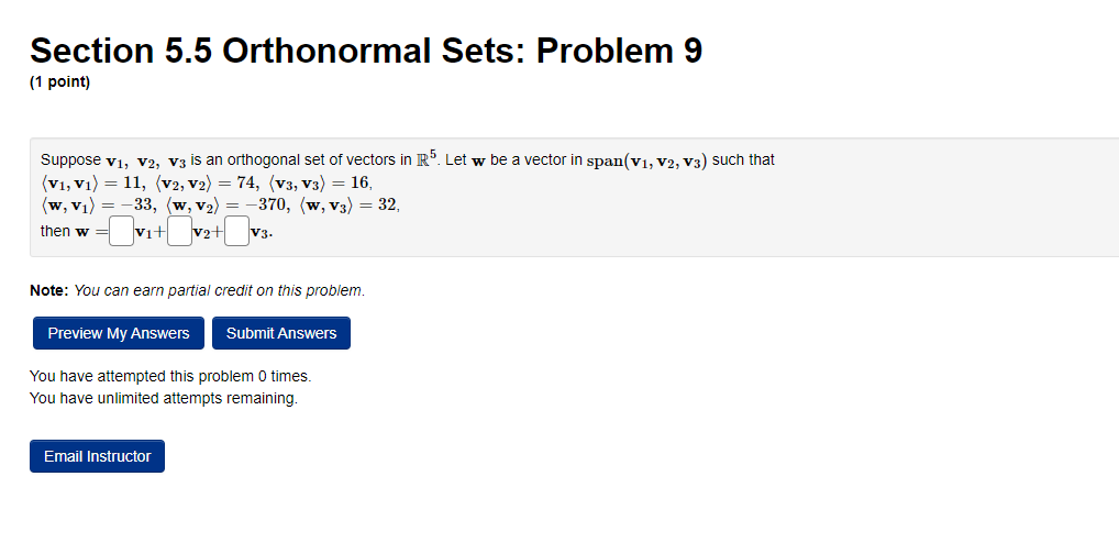 Solved Section 5.5 Orthonormal Sets: Problem 9 (1 point) | Chegg.com