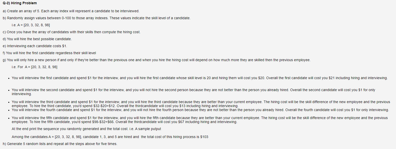 Solved A Create An Array Of 5 Each Array Index Will