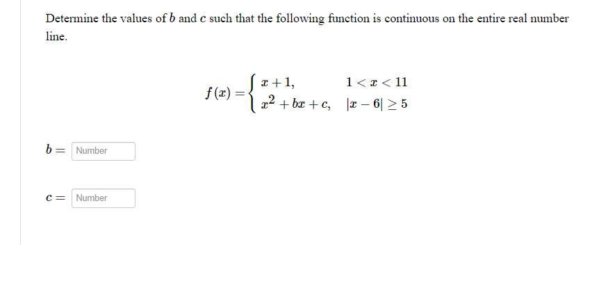 Solved Determine the values of b and c such that the | Chegg.com