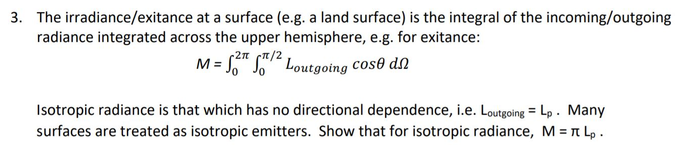 Solved 3. The irradiance/exitance at a surface (e.g. a land | Chegg.com