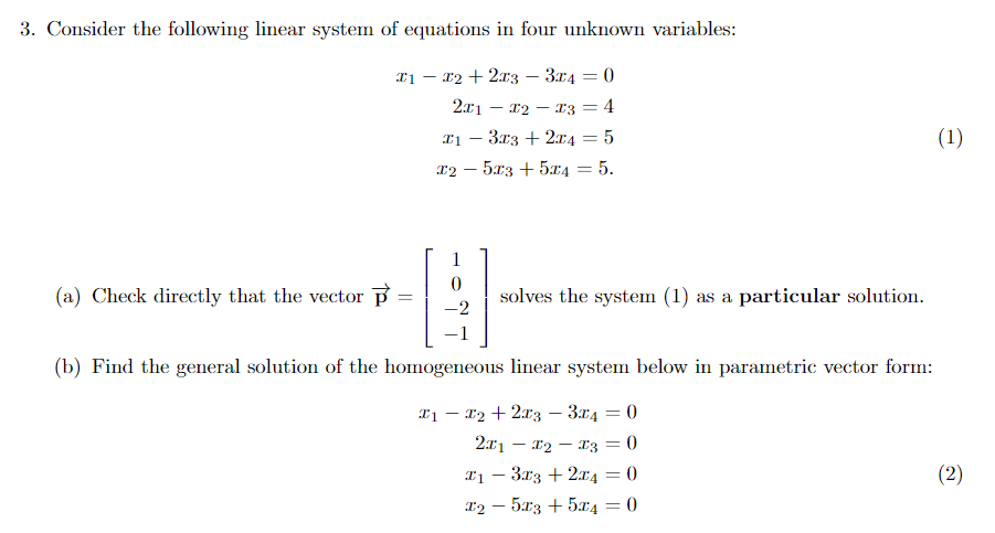 Solved 3. Consider the following linear system of equations | Chegg.com