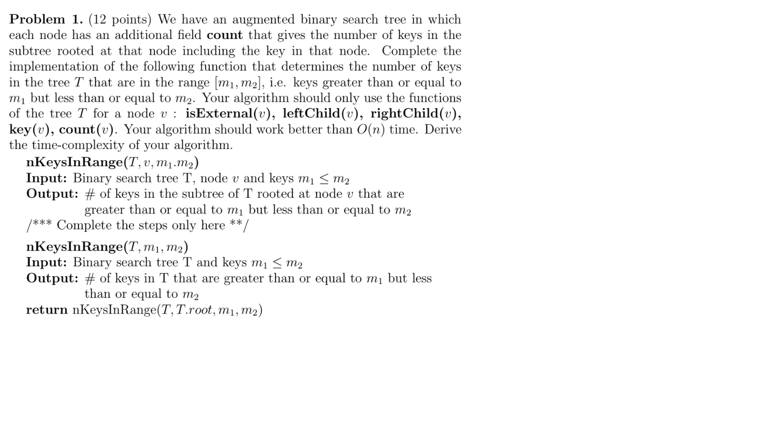 Solved Problem 1. (12 points) We have an augmented binary | Chegg.com