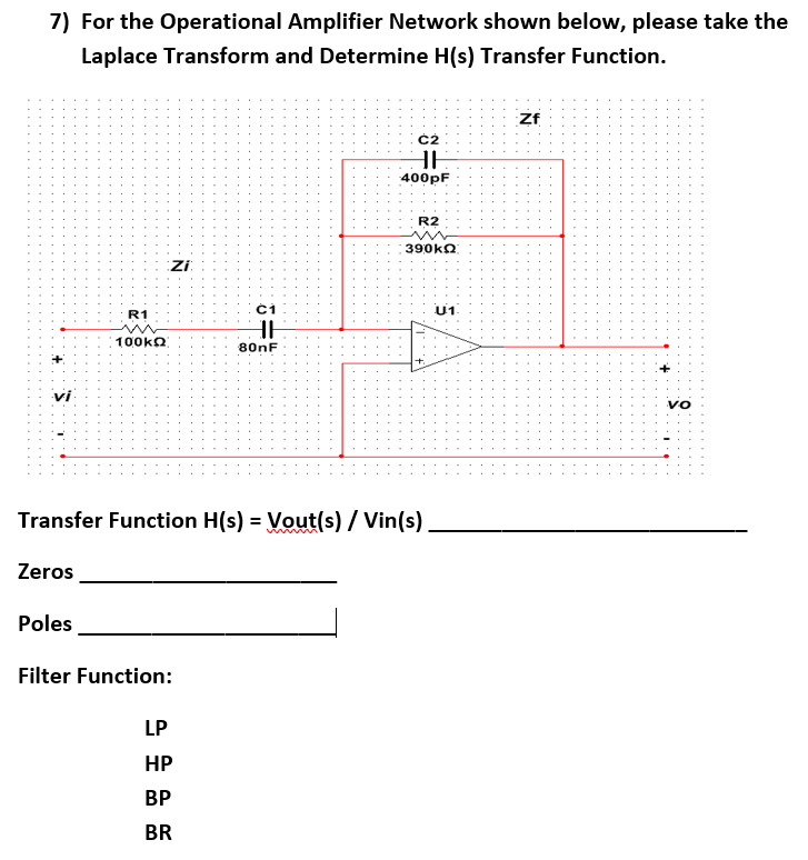 Solved 7) For the Operational Amplifier Network shown below, | Chegg.com