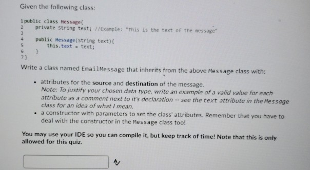Solved Given the following class: 1 public class Message | Chegg.com