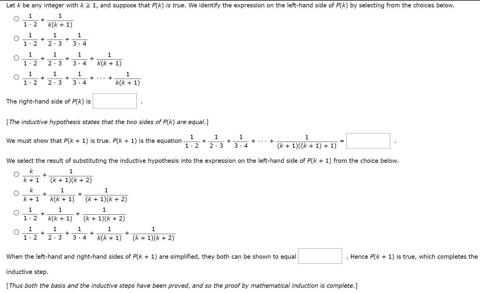 Solved For every integer n≥1,1⋅21+2⋅31+3⋅41+⋯+n(n+1)1=n+1n. | Chegg.com