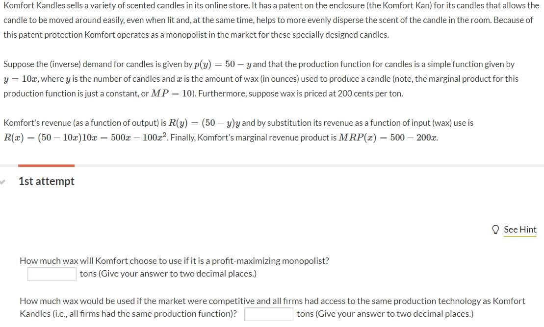 Solved Consider a monopolist using one input, x, in the | Chegg.com