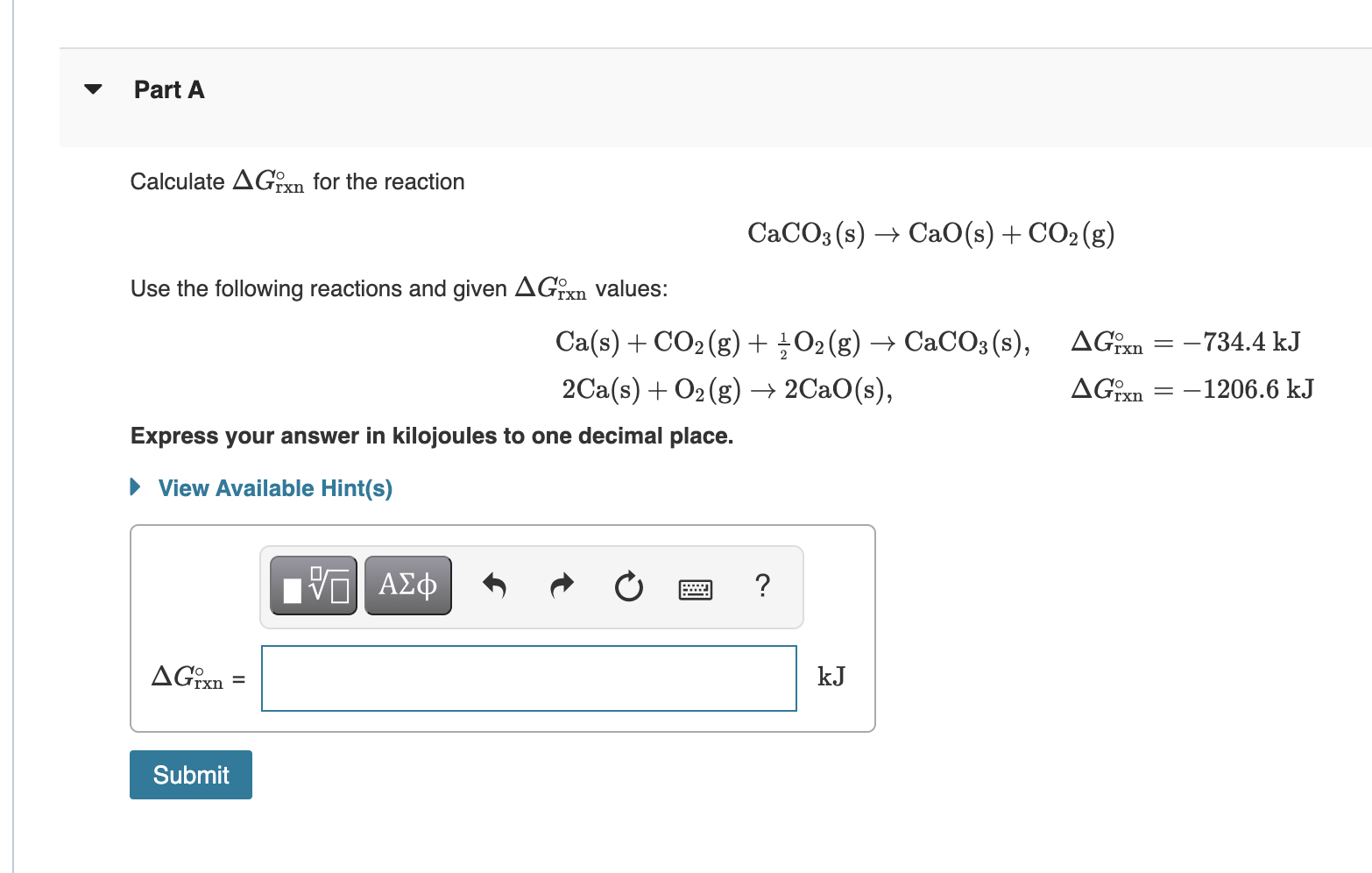 Solved Part A Calculate AGеxn for the reaction CaCO3(s) + | Chegg.com