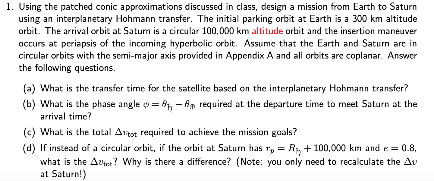 1. Using the patched conic approximations discussed | Chegg.com