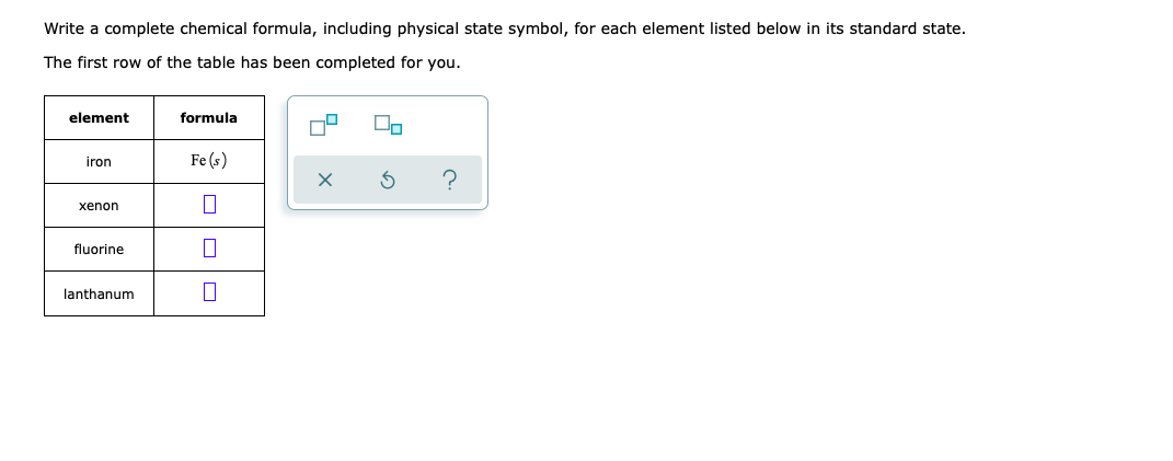 Solved Write a complete chemical formula, including physical | Chegg.com
