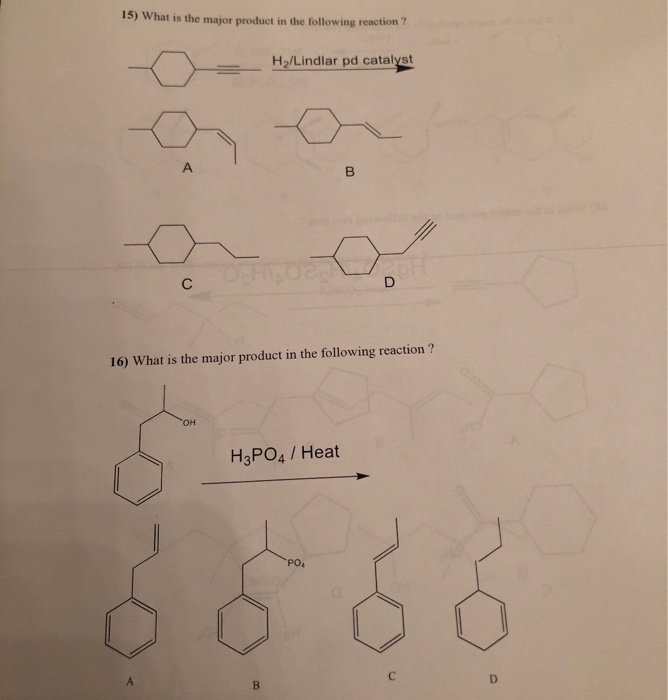 Solved 15) What is the major product in the following | Chegg.com
