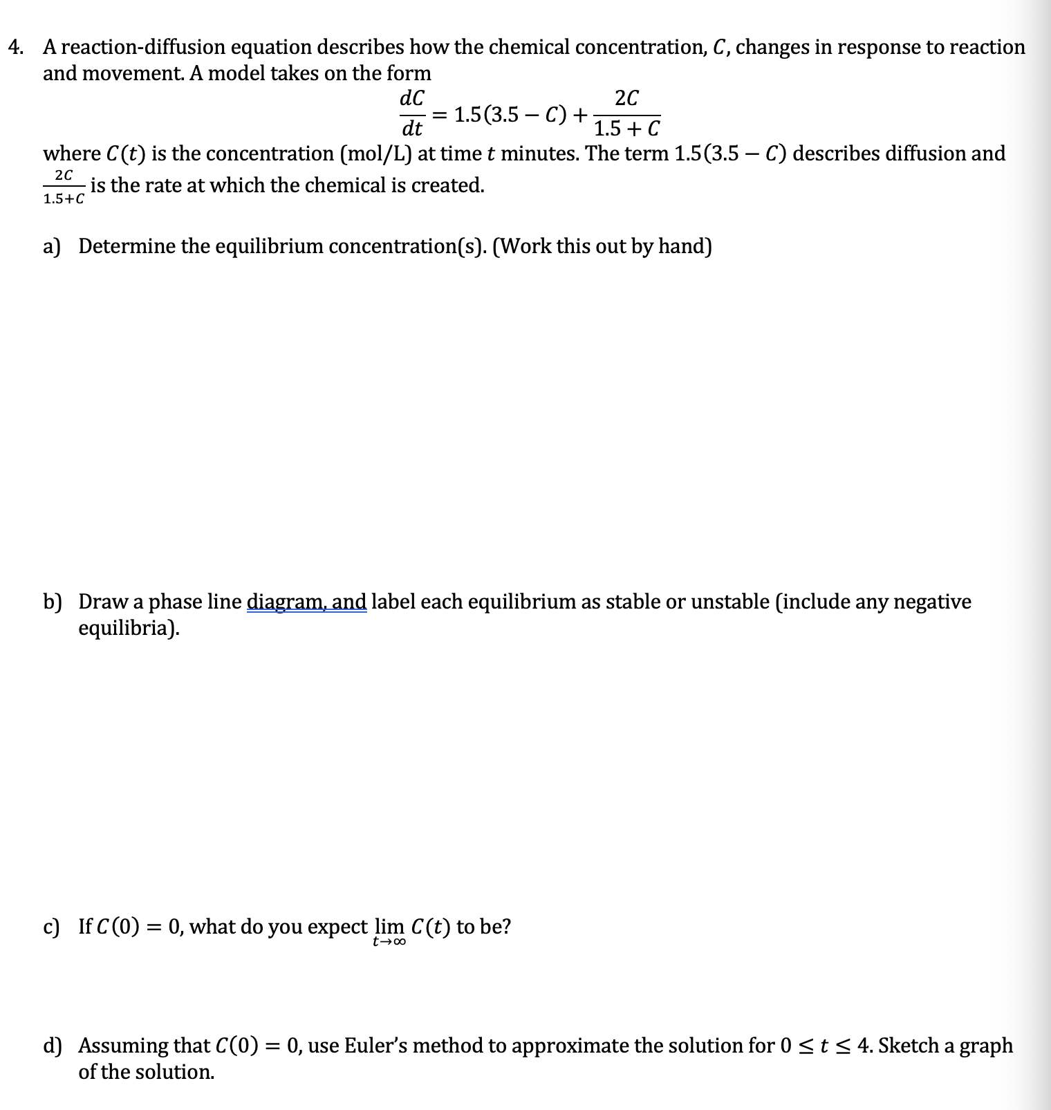 Solved A reaction-diffusion equation describes how the | Chegg.com
