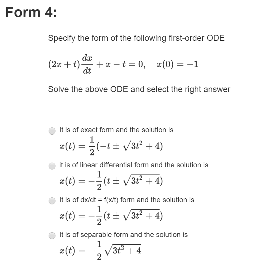 Solved Form 4: Specify the form of the following first-order | Chegg.com