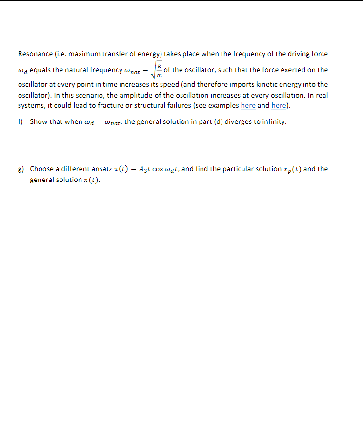 Solved - Driven Harmonic Oscillator A mass m oscillating in | Chegg.com
