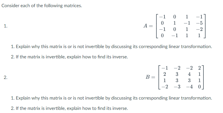 Solved Consider each of the following matrices. 1. | Chegg.com