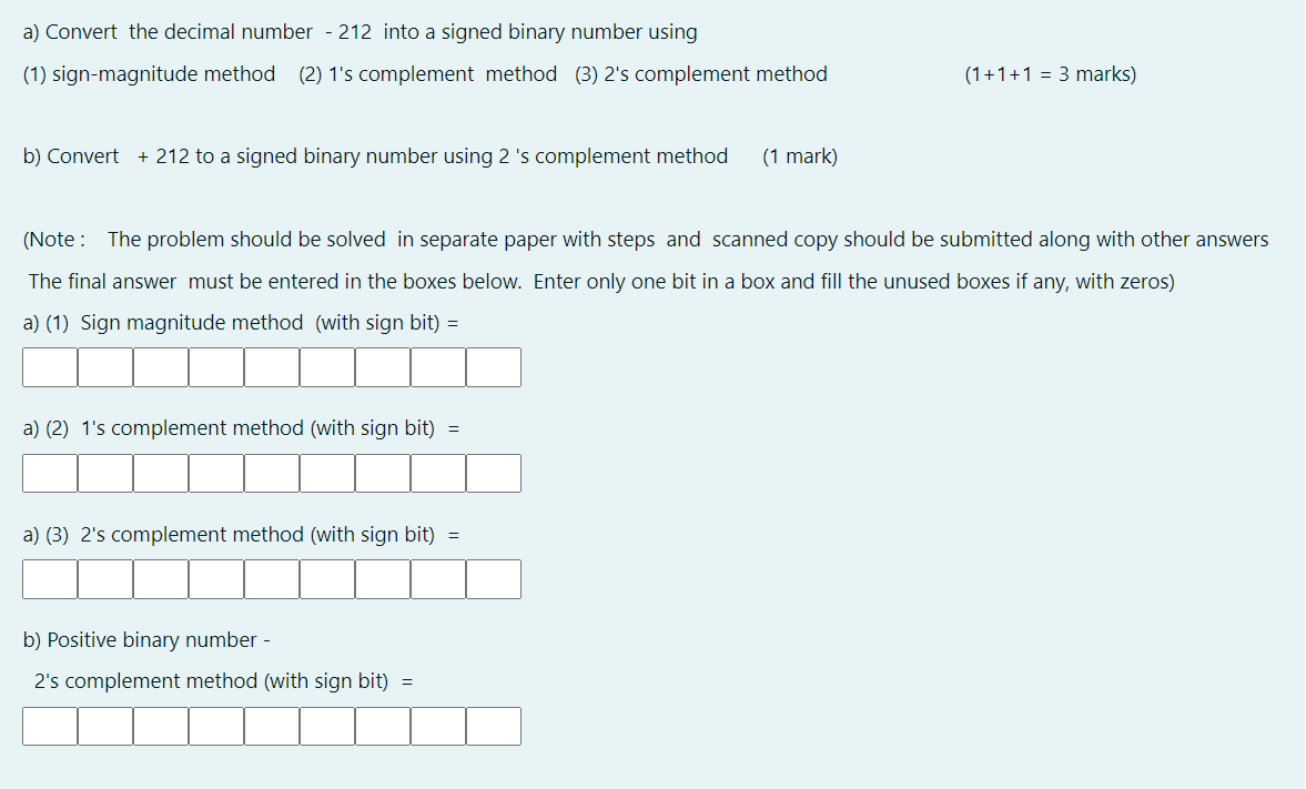 Solved a) Convert the decimal number - 212 into a signed | Chegg.com