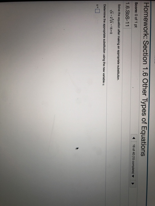 Solved Homework: Section 1.6 Other Types of Equations Score: | Chegg.com
